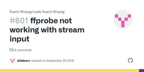 Ffprobe Not Working With Stream Input · Issue 601 · Fluent Ffmpegnode Fluent Ffmpeg · Github