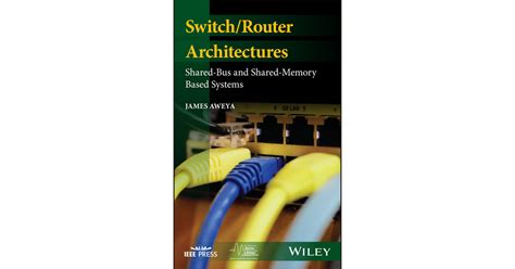 Switchrouter Architectures Switchrouter Architectures Book