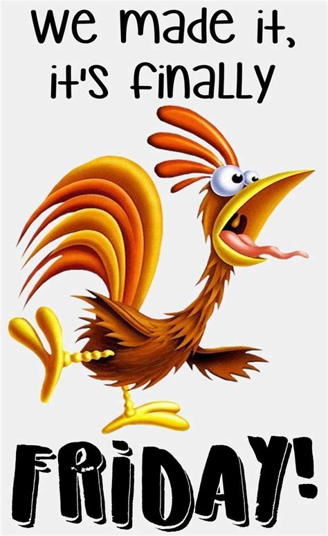 I Made It To Friday Its Friday Humor Cant Stop Laughing We Made It