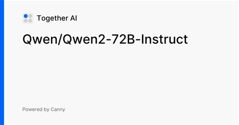 Qwenqwen2 72b Instruct Model Requests Together Ai