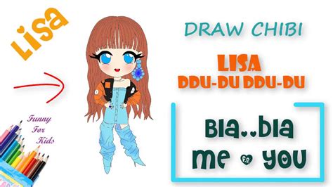 How To Draw Lisa Blackpink Chibi From Mv Ddu Du Ddu Du Youtube