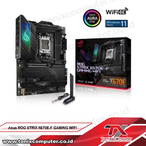 Asus Rog Strix X E F Gaming Wifi Am Amd X Ddr Usb Type C Sata Tonix Computer