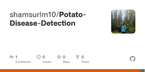 GitHub Shamsurlm10 Potato Disease Detection