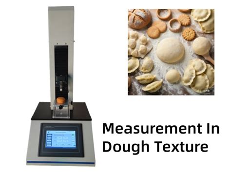 Objective Dough Firmness Testing With Texture Analyzer A Quantifiable