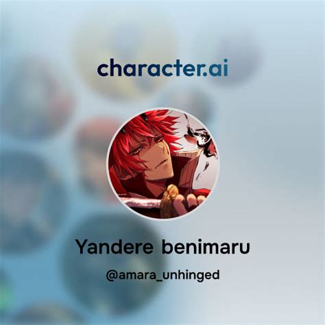 Chat With Yandere Benimaru Character Ai Ai Chat Reimaginedyour Words Your World