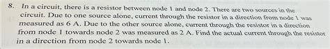 Solved In A Circuit There Is A Resistor Between Node 1 ﻿and
