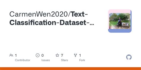 Github Carmenwen2020text Classification Dataset Code