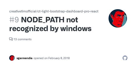 Node Path Not Recognized By Windows · Issue 9 · Creativetimofficial Ct Light Bootstrap
