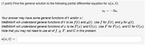 Solved 1 Point Find The General Solution To The Following Chegg Com