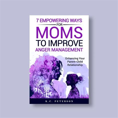 Designs A Powerful Book Cover Connecting To Moms With Anger