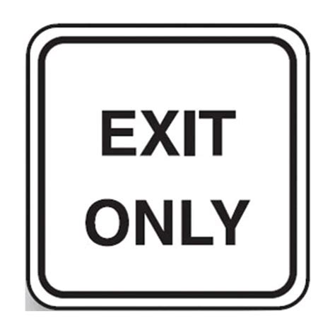 Traffic Control Signs Exit Only Mm X Mm