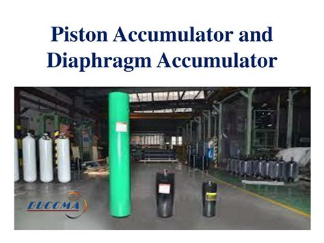 Ppt Piston Accumulator And Diaphragm Accumulator Powerpoint Presentation Id12041056
