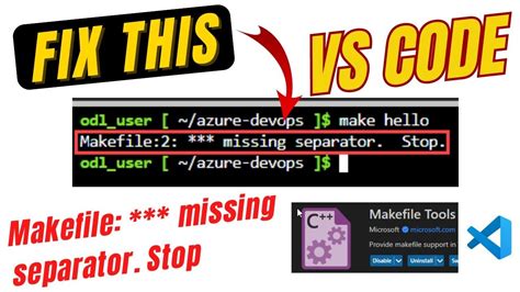 Fixed Error Makefile Missing Separator Stop In Visual Studio