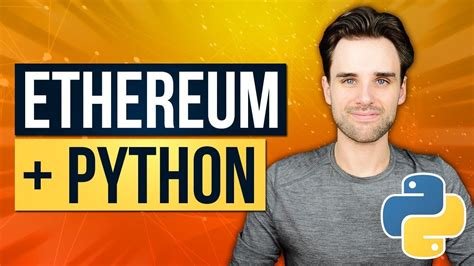 Ethereum Tutorial For Python Developers Rblockchaindata