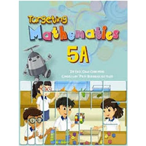 Singapore Maths Primary Level Targeting Mathematics Textbook 5a Isbn 9789814658300