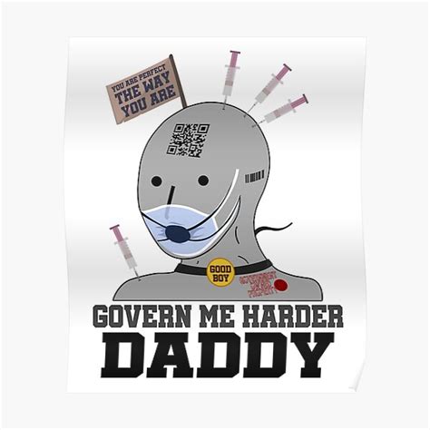 Govern Me Harder Daddy Poster By Solardesignred Redbubble