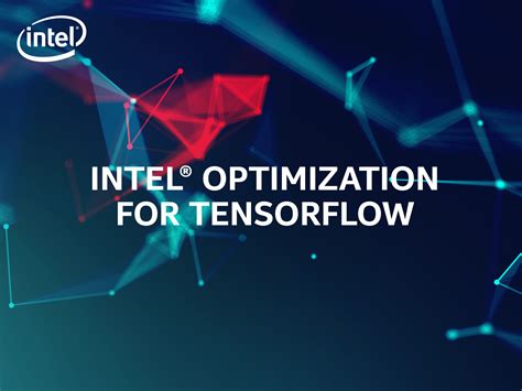 How Developers Can Benefit From Intel Optimization Of TensorFlow