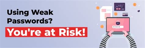 The Dangers Of Making Insecure Passwords