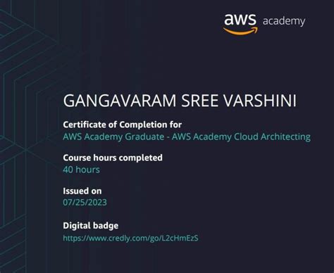 Sree Varshini Gangavaram On Linkedin Aws Academy Cloud Architecting Course Completion Certificate