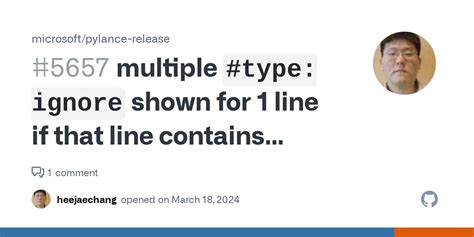 Multiple `type Ignore` Shown For 1 Line If That Line Contains