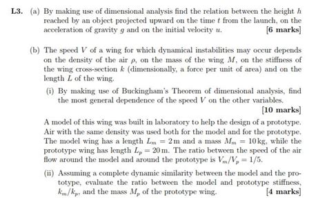 Solved L A By Making Use Of Dimensional Analysis Find Chegg