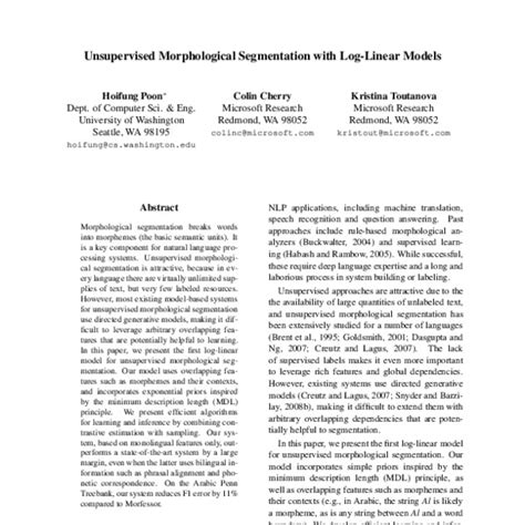 Unsupervised Morphological Segmentation With Log Linear Models Acl Anthology