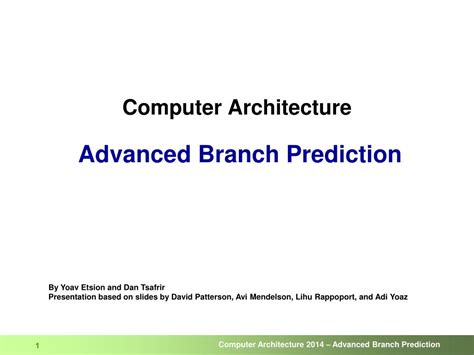 Ppt Computer Architecture Advanced Branch Prediction Powerpoint Presentation Id2474431
