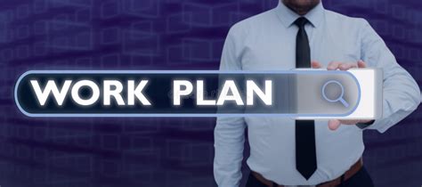 Sign Displaying Work Plan Word Written On Project To Be Accomplished And Outlines How It Will