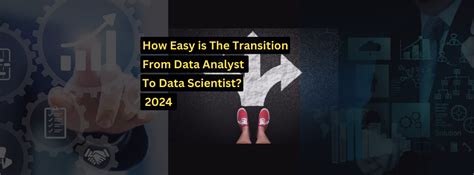 How Easy Is The Transition From Data Analyst To Data Scientist