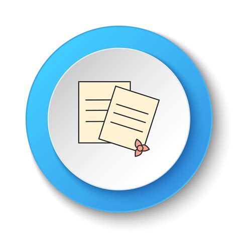 Premium Vector Round Button For Web Icon Document Papers Button