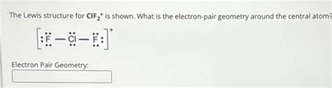 The Lewis Structure For Cif2 Is Shown What Is The Electron Pair