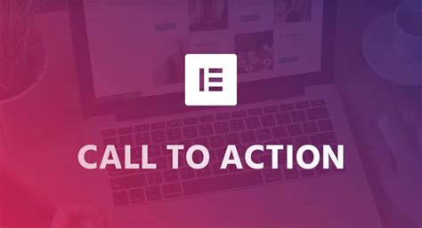 Wordpress Elementor Pro Call To Action Widget Download Publishingblog