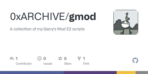 GitHub XARCHIVE Gmod A Collection Of My Garry S Mod E Scripts