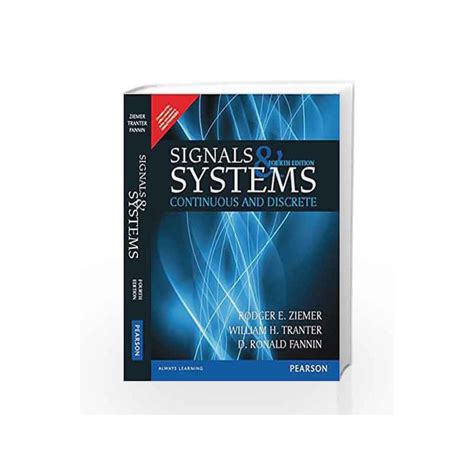 Signals And Systems Continuous And Discrete 4e By Ziemer Buy Online