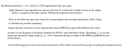 Solved Boolean Function Yx1x1x2x3 Is To Be Implemented