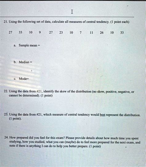 Solved 21 Using The Following Set Of Data Calculate All Measures Of