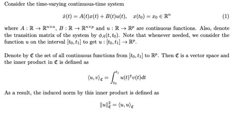 Solved Consider The Time Varying Continuous Time System