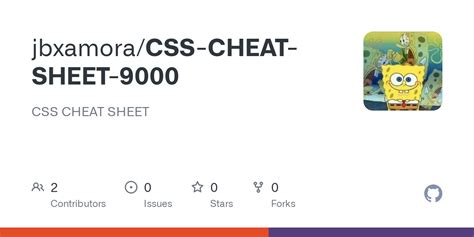 GitHub Jbxamora CSS CHEAT SHEET CSS CHEAT SHEET