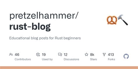 Rust Bloglearning Rust In 2020md At Master · Pretzelhammerrust Blog · Github