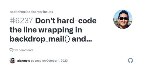 don t hard code the line wrapping in backdrop mail and backdrop wrap mail line · issue
