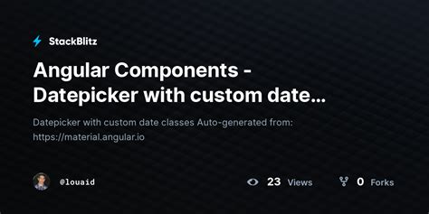 Angular Components Datepicker With Custom Date Classes Stackblitz