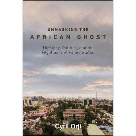 قیمت و خرید کتاب Unmasking The African Ghost اثر Cyril Orji انتشارات