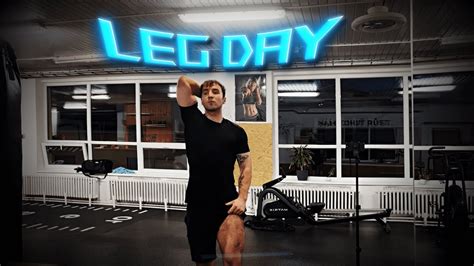 Daily Vlog Leg Day Youtube