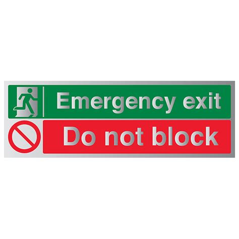 Emergency Exit Do Not Block Aluminium Effect Aluminium Effect Safety Signs Safety Signs