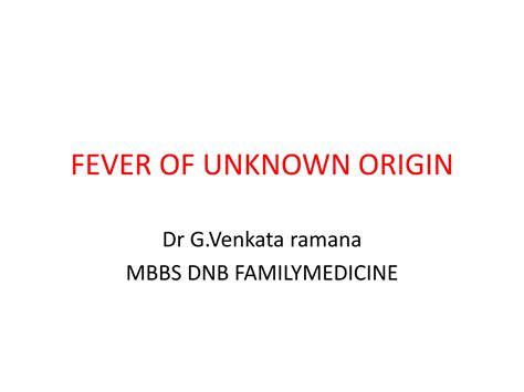 Fever Of Unknown Origin Pptx