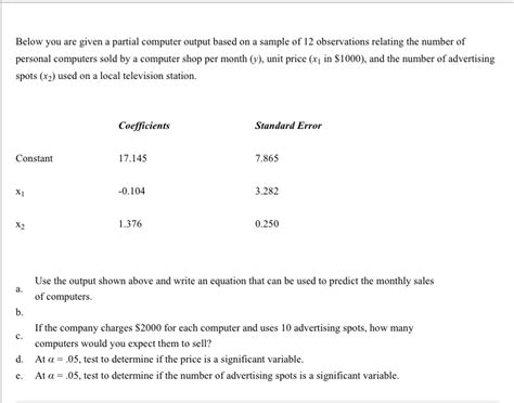 Solved Below You Are Given A Partial Computer Output Based Chegg