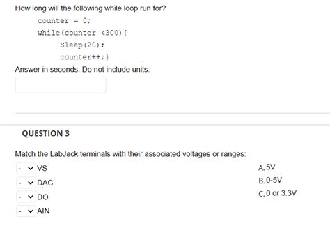 Solved How Long Will The Following While Loop Run For