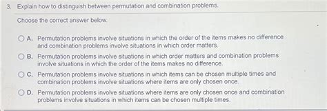 Solved Explain How To Distinguish Between Permutation And