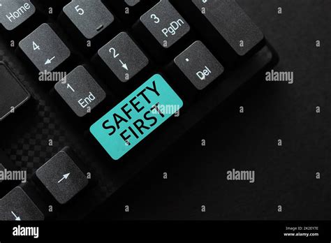 Conceptual Display Safety First Word For Best Avoid Any Unnecessary Risks Act So That You Stay