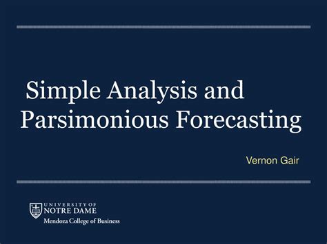 Ppt Simple Analysis And Parsimonious Forecasting Powerpoint Presentation Id3600906